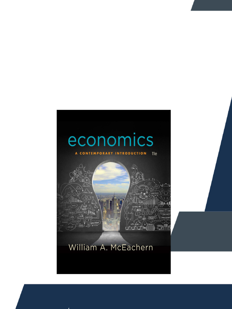 Economics A Contemporary Introduction 11th Wei Zhi Download | PDF