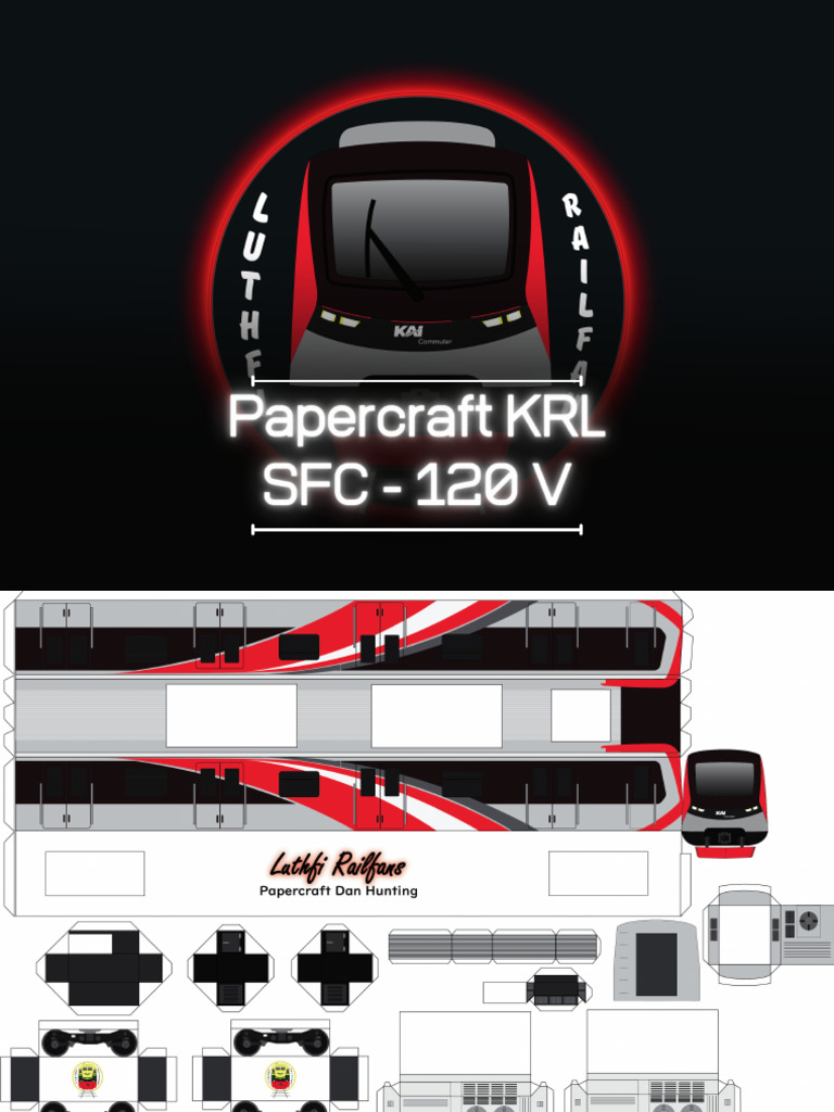 Papercraft KRL SFC 120V Luthfi Railfans | PDF