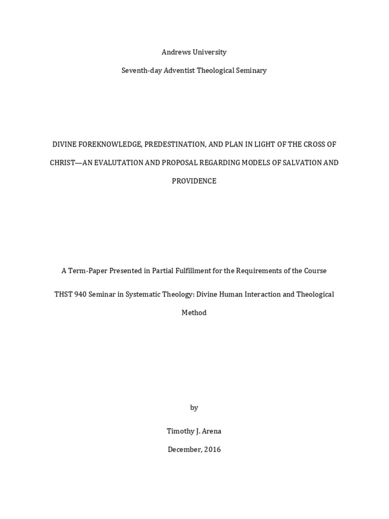 Divine Foreknowledge Predestination and Plan in Light of The Cross of ...