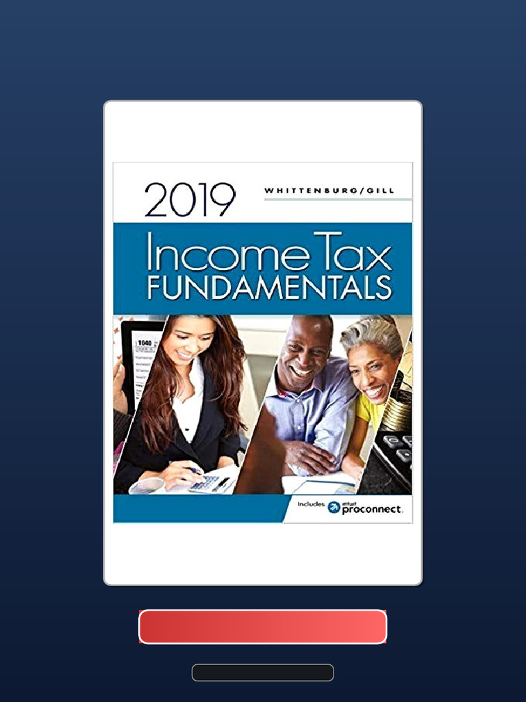 Income Tax Fundamentals 2019 37th Edition Ebook and TestBank Bundle ...