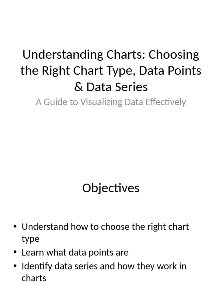 Choosing Chart Types Data Points Series | PDF