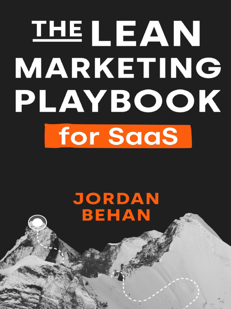 The Lean Marketing Playbook For SaaS - How To Drive More Leads For Your ...