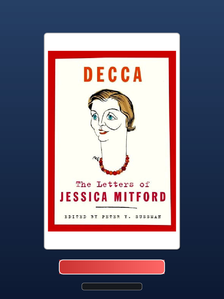 Decca The Letters of Jessica Mitford Full Download | PDF | Multiple ...