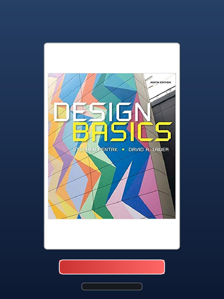 Design Basics 9th Edition by Stephen Pentak Full Download | PDF | Multiple Choice | Science