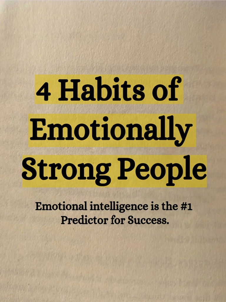 4 Habits of Emotionally Strong | PDF