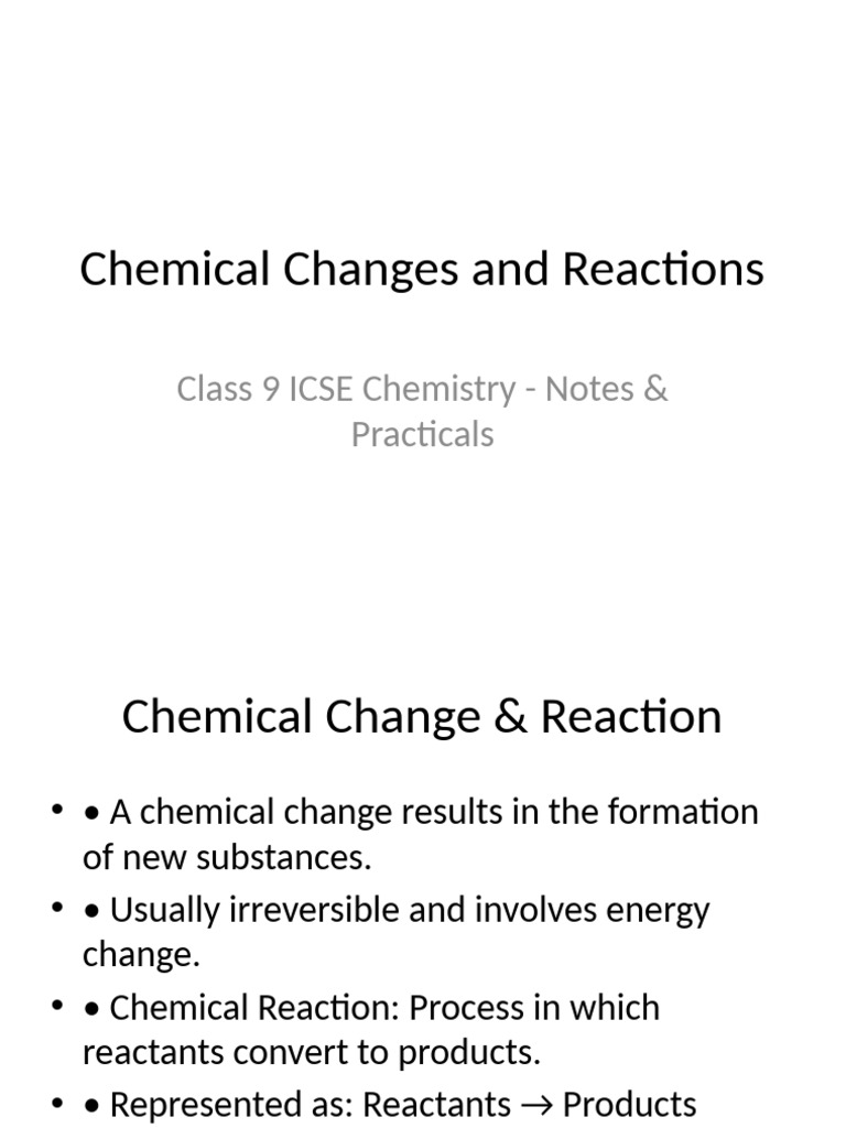 Class 9 ICSE: Chemical Changes & Reactions | PDF
