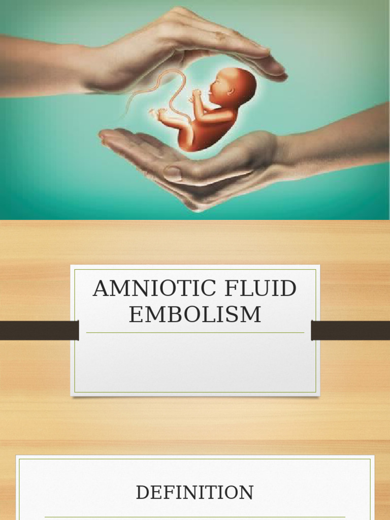 Amniotic Fluid Embolism | PDF | Medical Specialties | Clinical Medicine