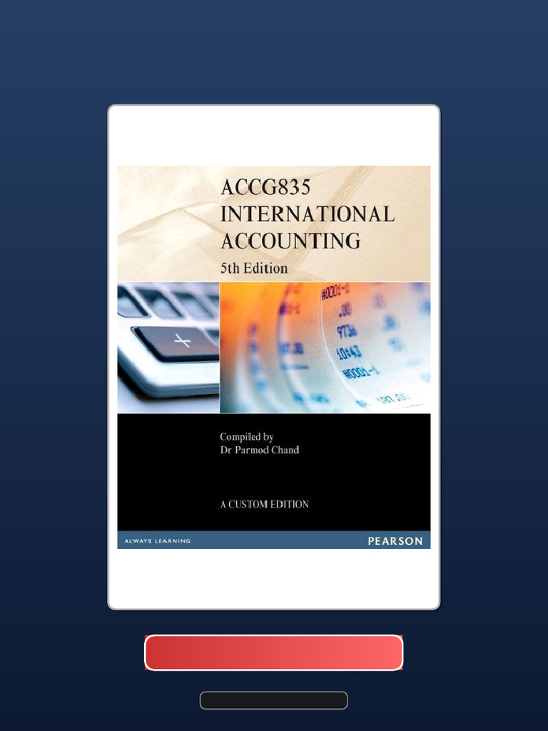 International Accounting ACCG835 Custom Edition 5e Ebook and TestBank ...