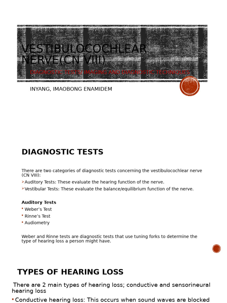 Diagnostic Tests of CN VIII by Imaobong Inyang | PDF | Hearing | Health ...
