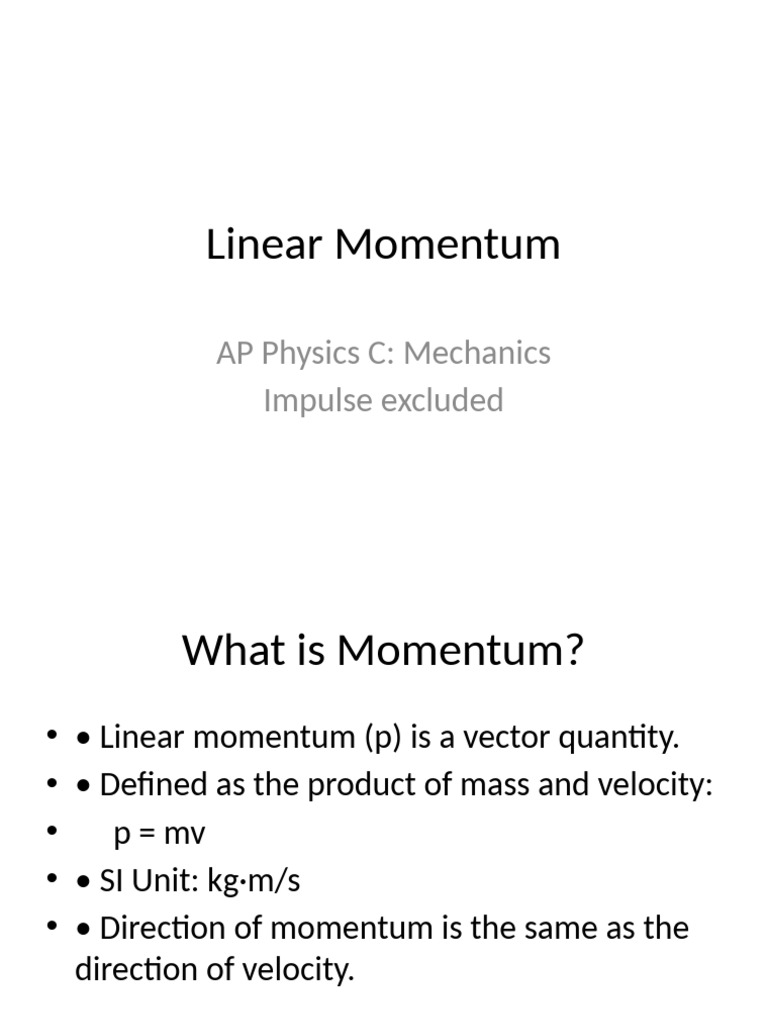 Linear Momentum Lecture AP Physics C | PDF