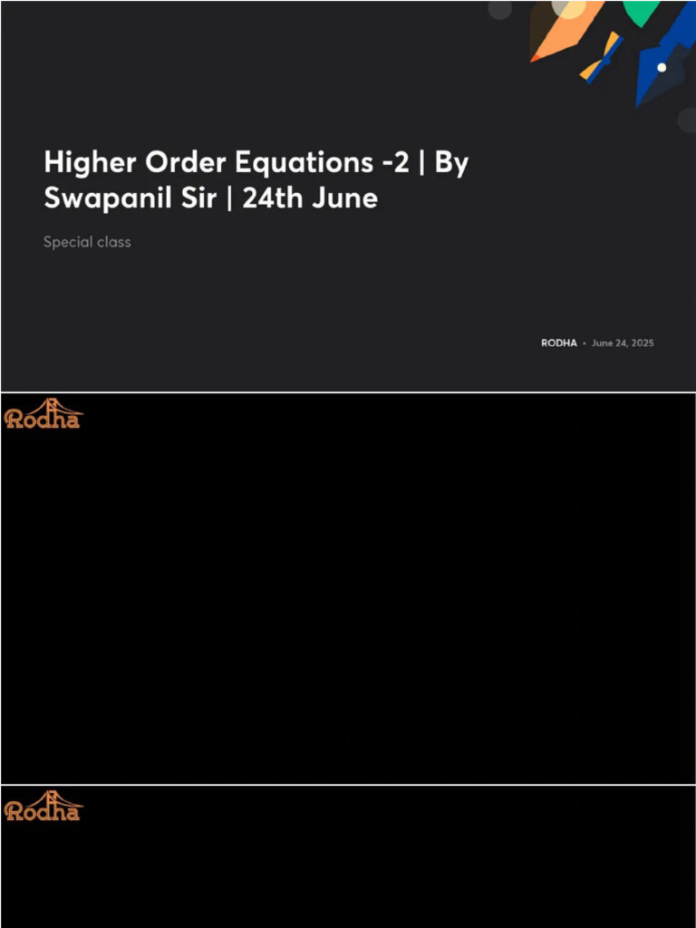 Higher Order Equations 2 by Swapanil Sir 24th June With Anno | PDF