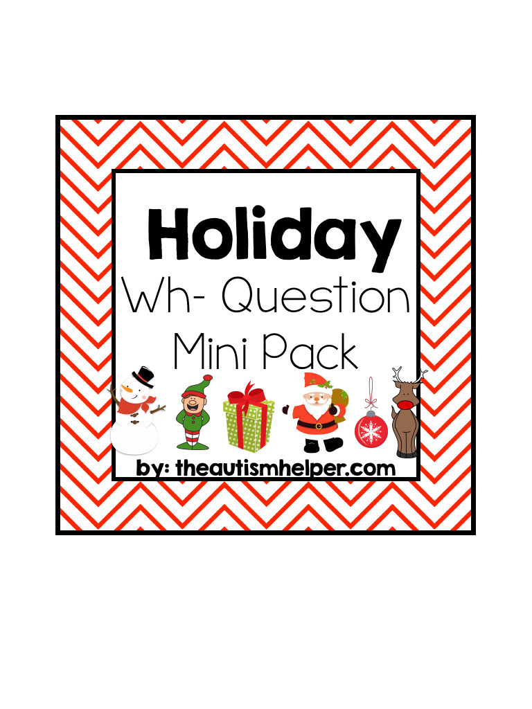 Holiday WH Question Mini Pack | PDF | Santa Claus
