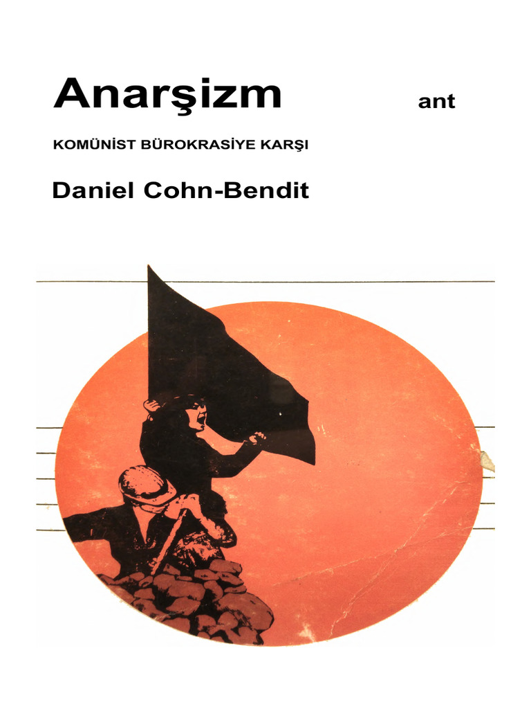 Daniel Cohn Bendit Anarsizm Komunist Burokrasiye Karsi | PDF