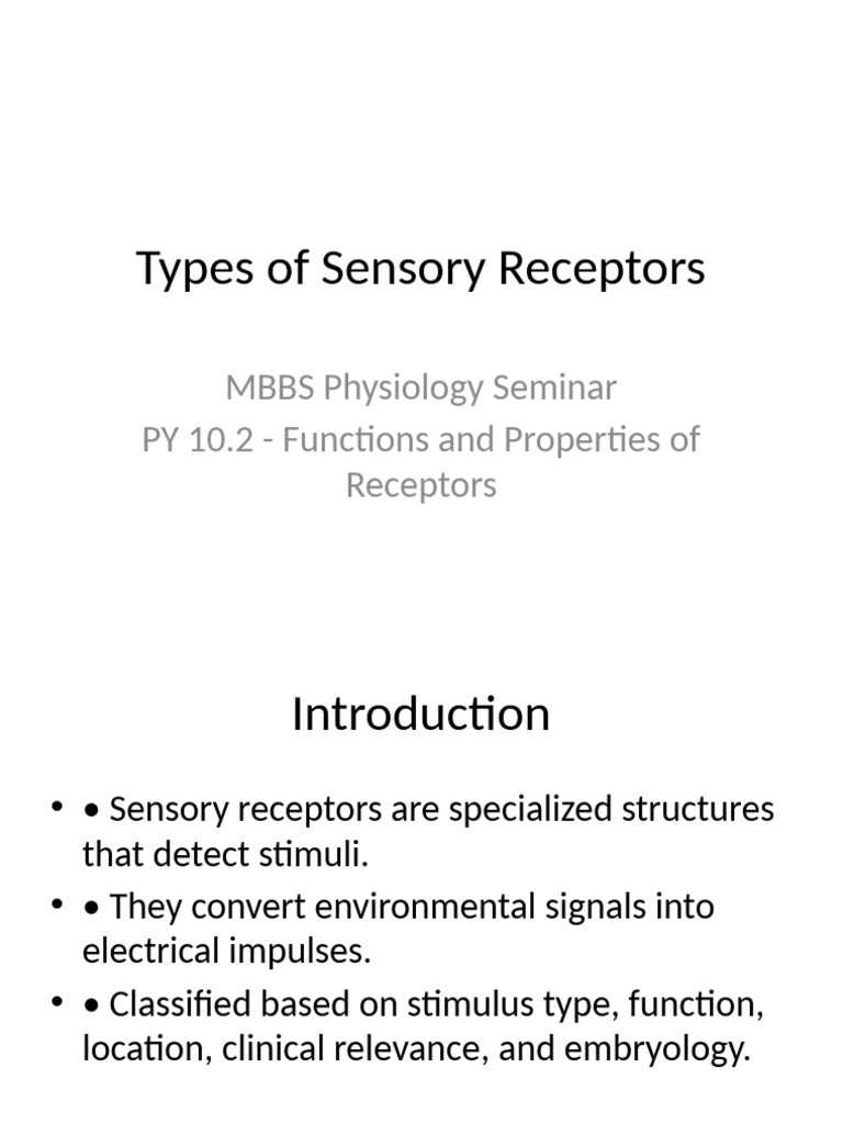 Sensory Receptors MBBS Seminar 6 Slides | PDF