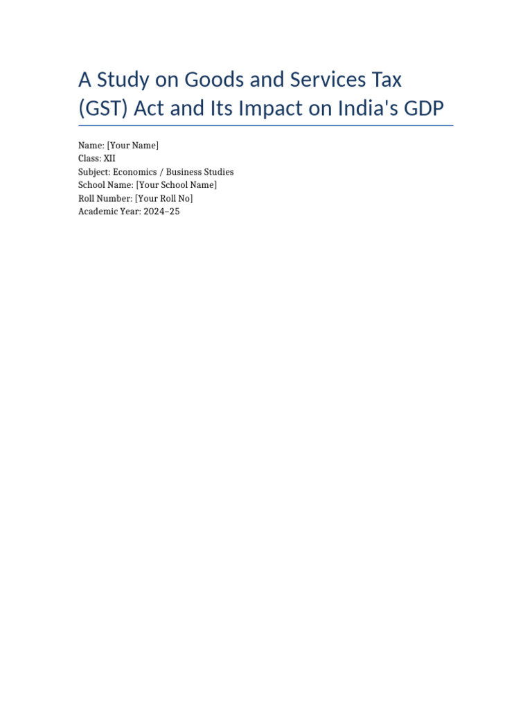 GST Act's Impact on India's GDP | PDF | Taxes | Gross Domestic Product
