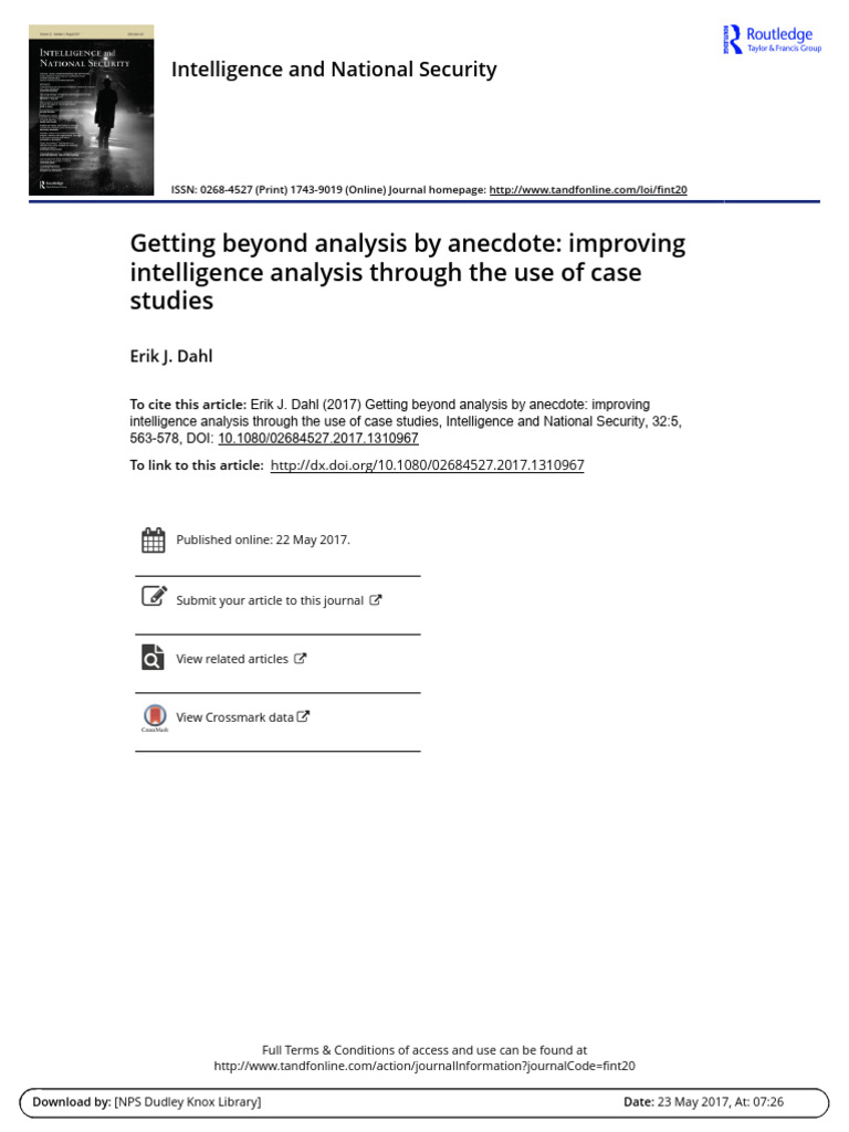 Getting Beyond Analysis by Anecdote: Improving Intelligence Analysis Through The Use of Case ...
