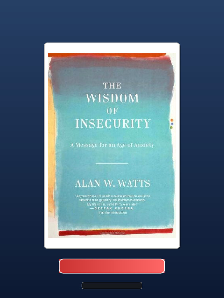 The Wisdom of Insecurity a Message for an Age of Anxiety Full Download | PDF | Multiple Choice