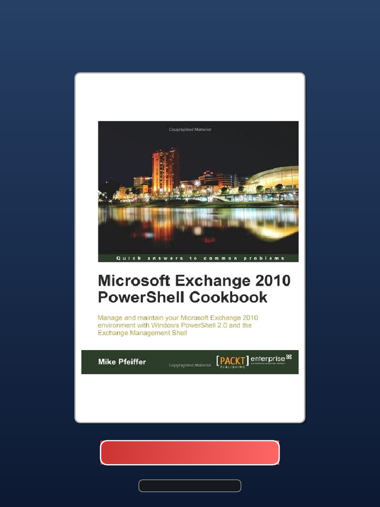 Microsoft Exchange 2010 PowerShell Cookbook Ebook and TestBank Bundle ...