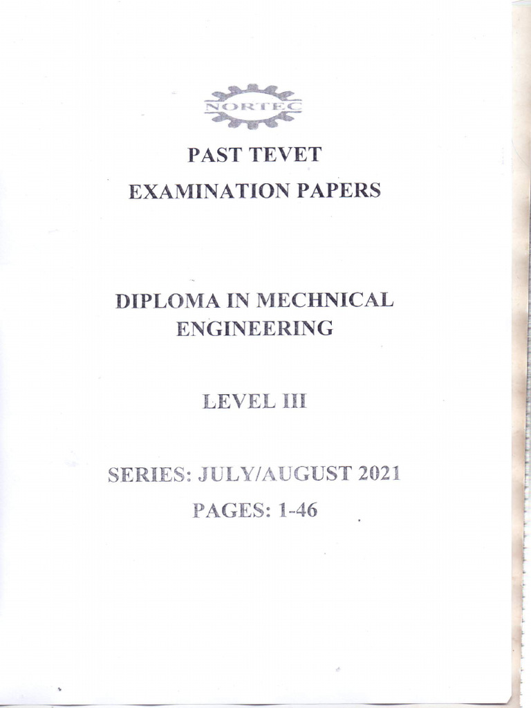 21 August DIPLOMA IN MECHANICAL ENGINEERING LEVEL III PAST TEVETA JULY ...