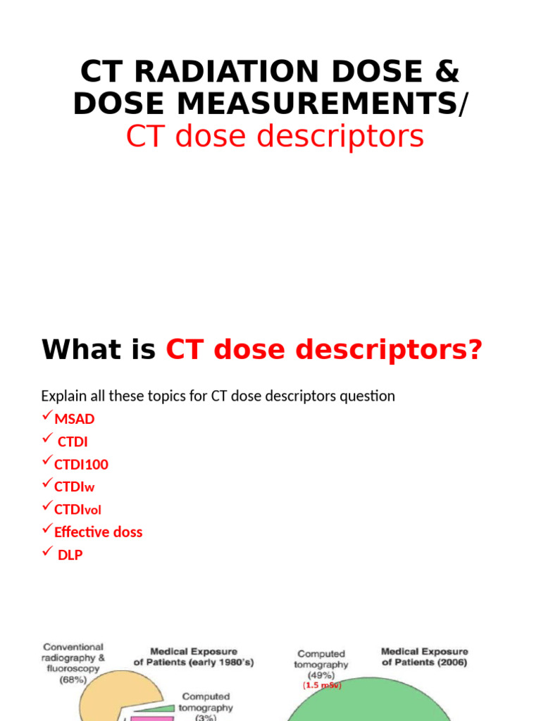 CT Radiation Dose & Dose Measurements | PDF | Ct Scan | Absorbed Dose