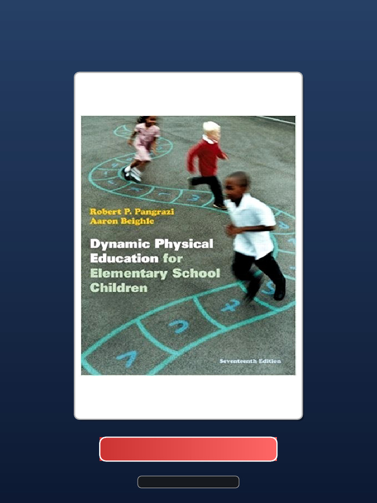 Dynamic Physical Education For Elementary School Children 17th Edition ...
