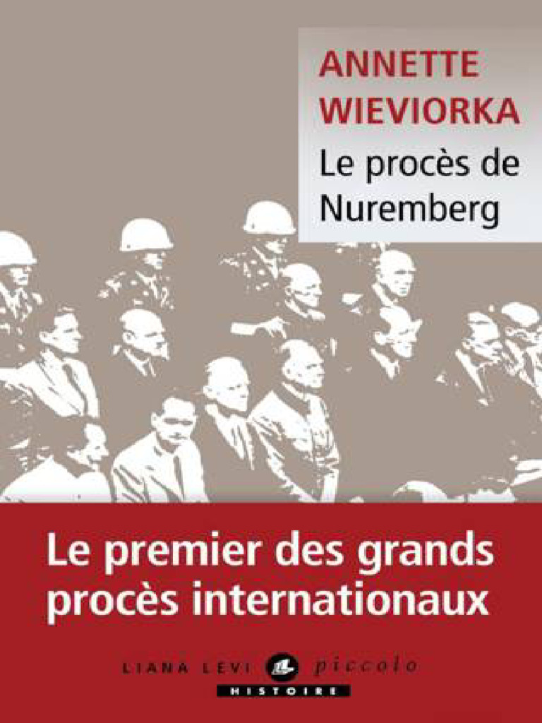 Le procès de Nuremberg : enjeux et impacts | PDF | Procès de Nuremberg ...