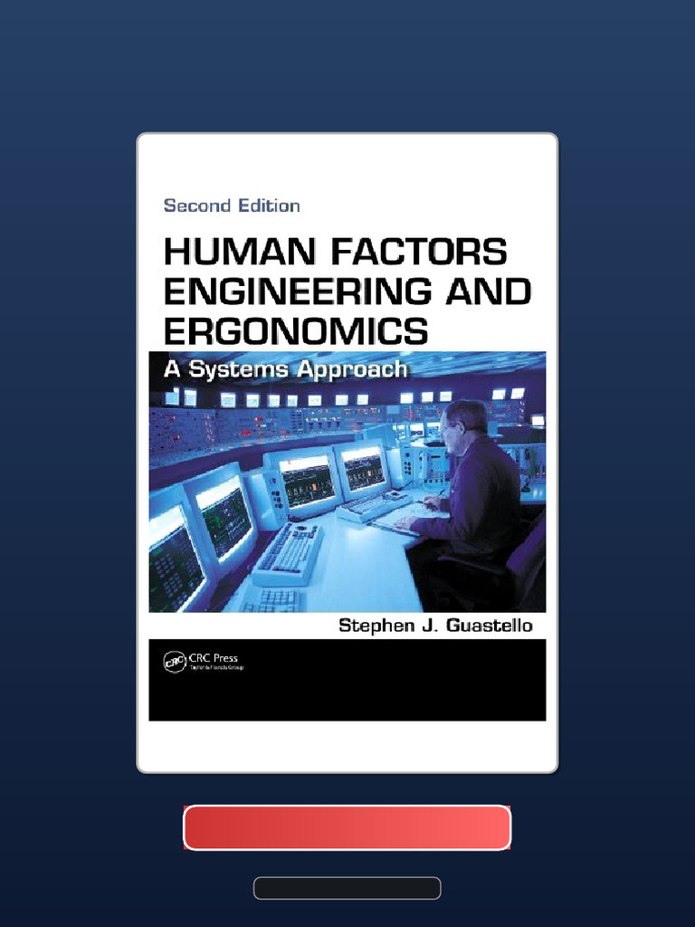 Test Bank For Human Factors Engineering and Ergonomics Systems Approach ...
