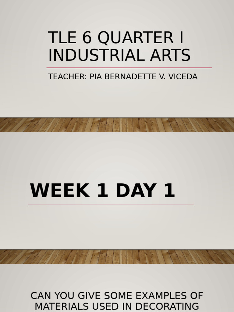 Tle 6 Ia Week1 Day1 | PDF | Varnish | Paint