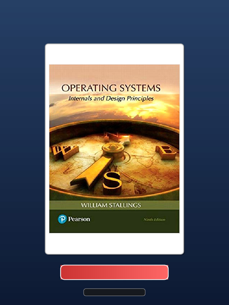 Operating Systems Internals and Design Principles 9th Edition by ...