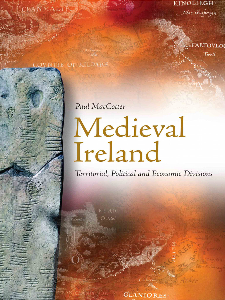 Medieval Ireland Territorial Political and Economic Divisions ...