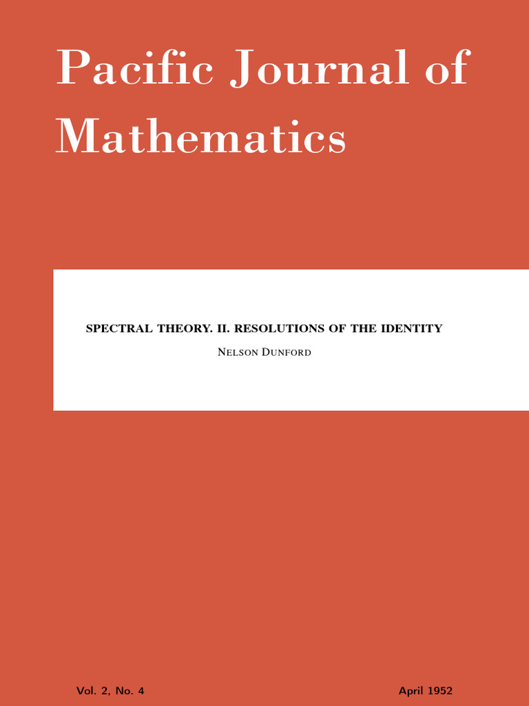 Spectral Theory. Ii. Resolutions of The Identity | PDF | Spectral ...