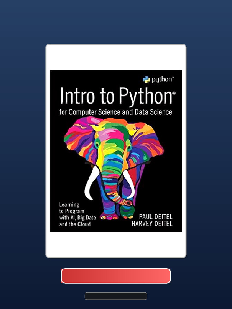 Test Bank For Ebook PDF Intro To Python For Computer Science and Data ...