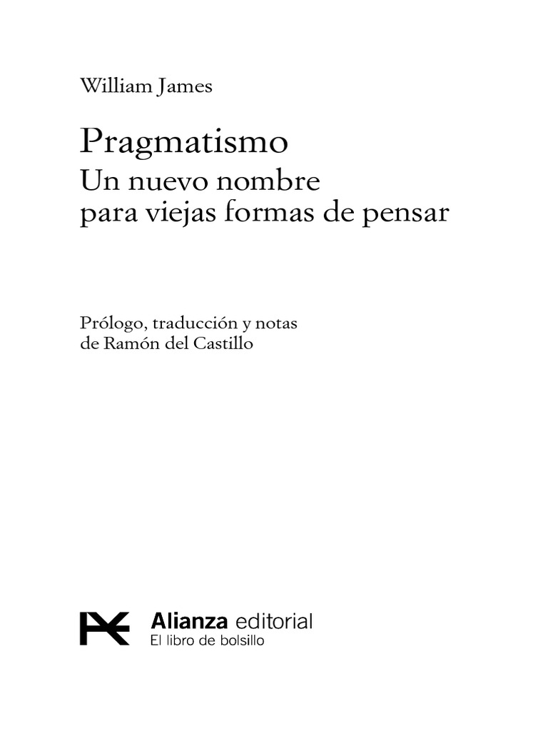 Pragmatismo: Un Nuevo Nombre para Viejas Formas de Pensar | PDF | Verdad | Pragmatismo