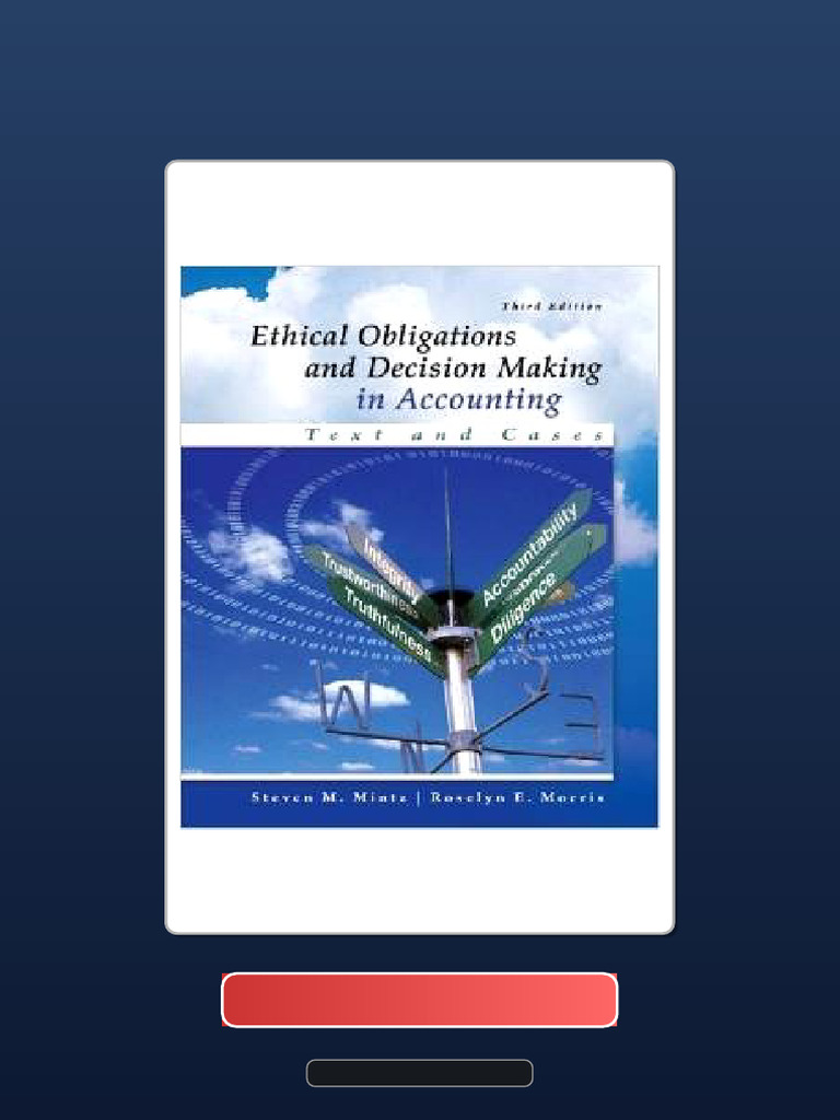 Ethical Obligations and Decision Making in Accounting Text and Cases 3rd Edition by Steven M ...