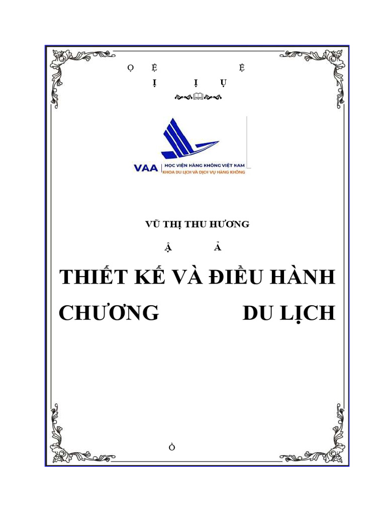 Vu Thi Thu Huong - Tap Bai Giang Thiet Ke Va Dieu Hanh Chuong Trinh Du Lich | PDF