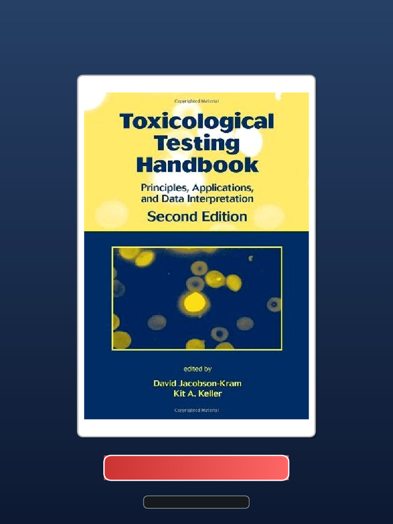 Toxicological Testing Handbook Principles Applications and Data ...