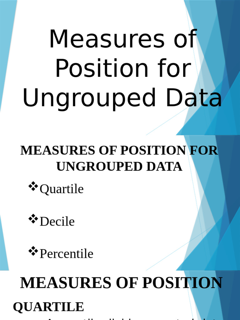Measures of Position | PDF | Quartile | Percentile