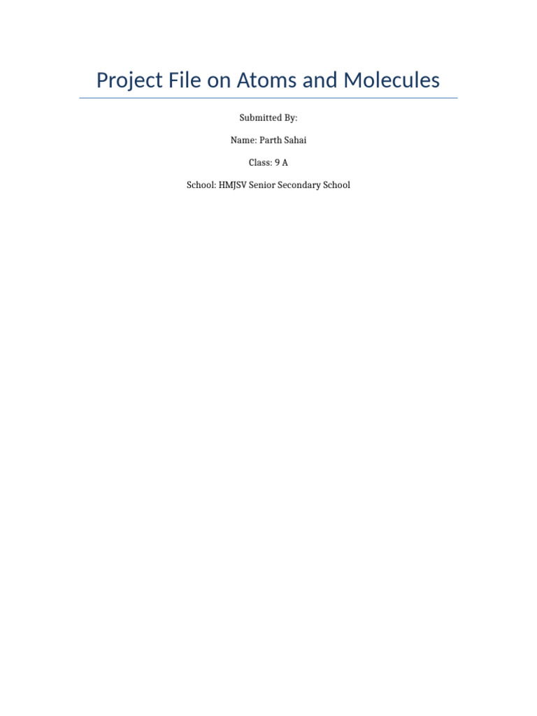 Atoms and Molecules Project Parth | PDF | Molecules | Chemistry