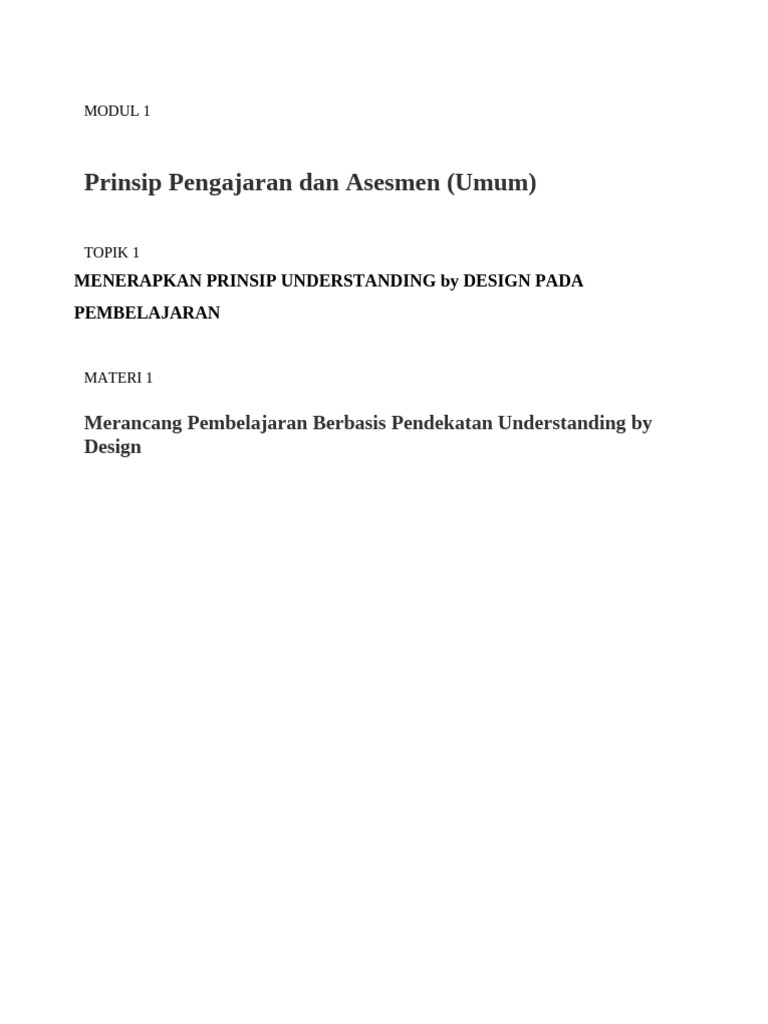 Modul 1 - Topik 1 - Prinsip Pengajaran Dan Asesmen Umum - Menerapkan Prinsip Understanding by ...