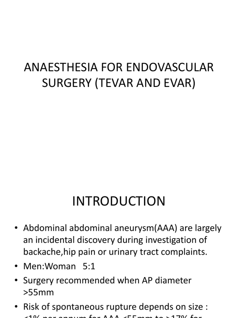 Anaesthesia for Endovascular Surgery (Tevar and Evar | Cardiovascular System | Angiology