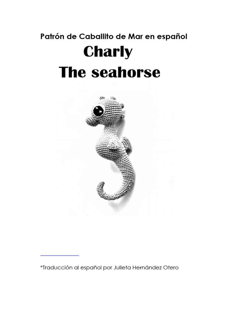 Patrón de Caballito de Mar a Crochet | PDF