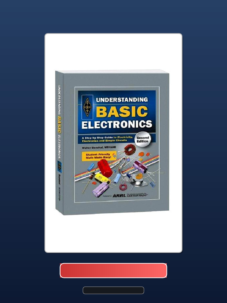 Understanding Basic Electronics Full Download | PDF | Knowledge | Learning