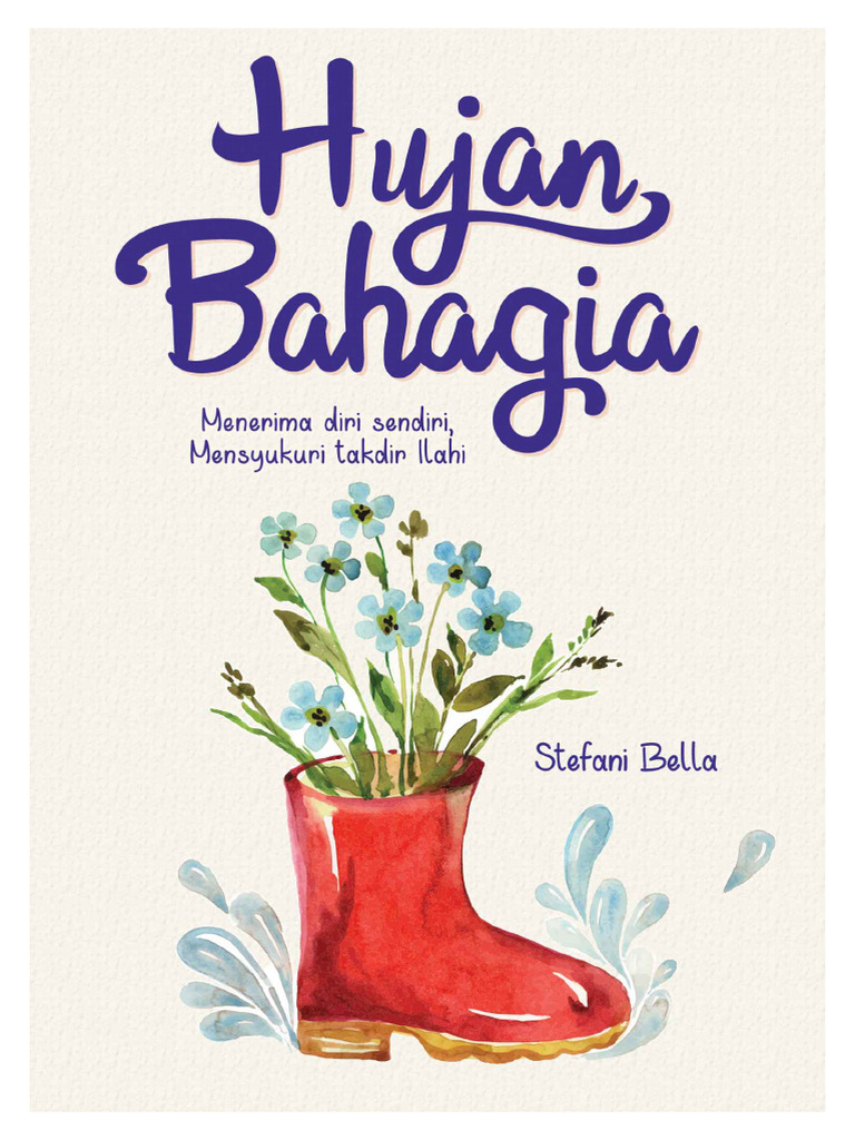 Hujan Bahagia Menerima Diri Sendiri Dan Mensyukuri Takdir Ilahi | PDF