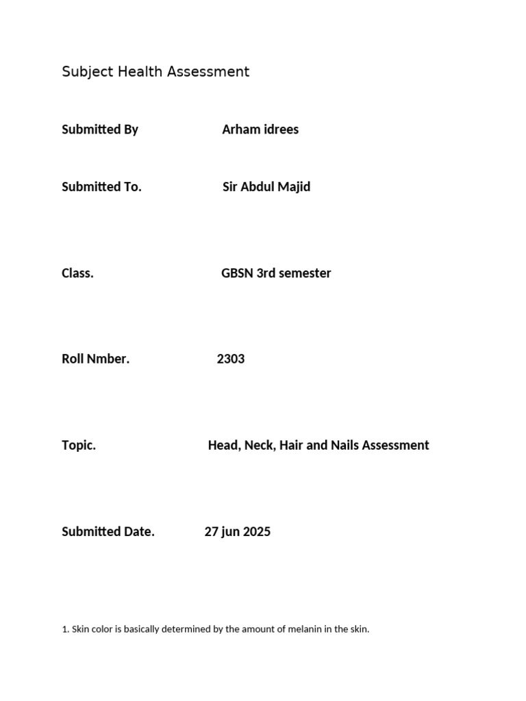 Arham - Hair Nail Skin Assessment | PDF | Skin | Epidermis