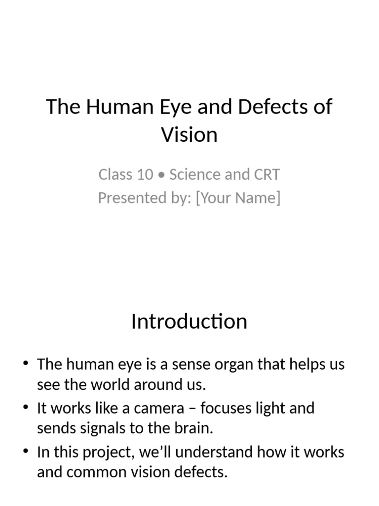 The Human Eye and Defects of Vision | PDF