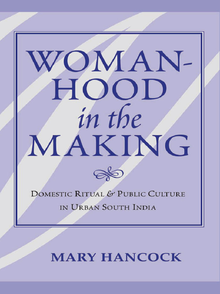 Womanhood in The Making Domestic Ritual and Public Culture in Urban ...