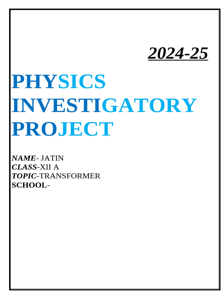 Xii Physics-Investigatory Project Transformer | PDF | Transformer ...
