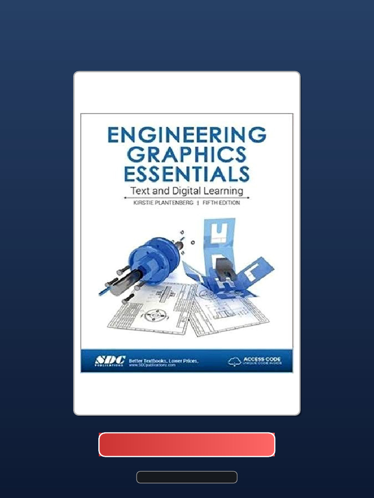 Engineering Graphics Essentials 5th Edition by Kirstie Plantenberg Full ...