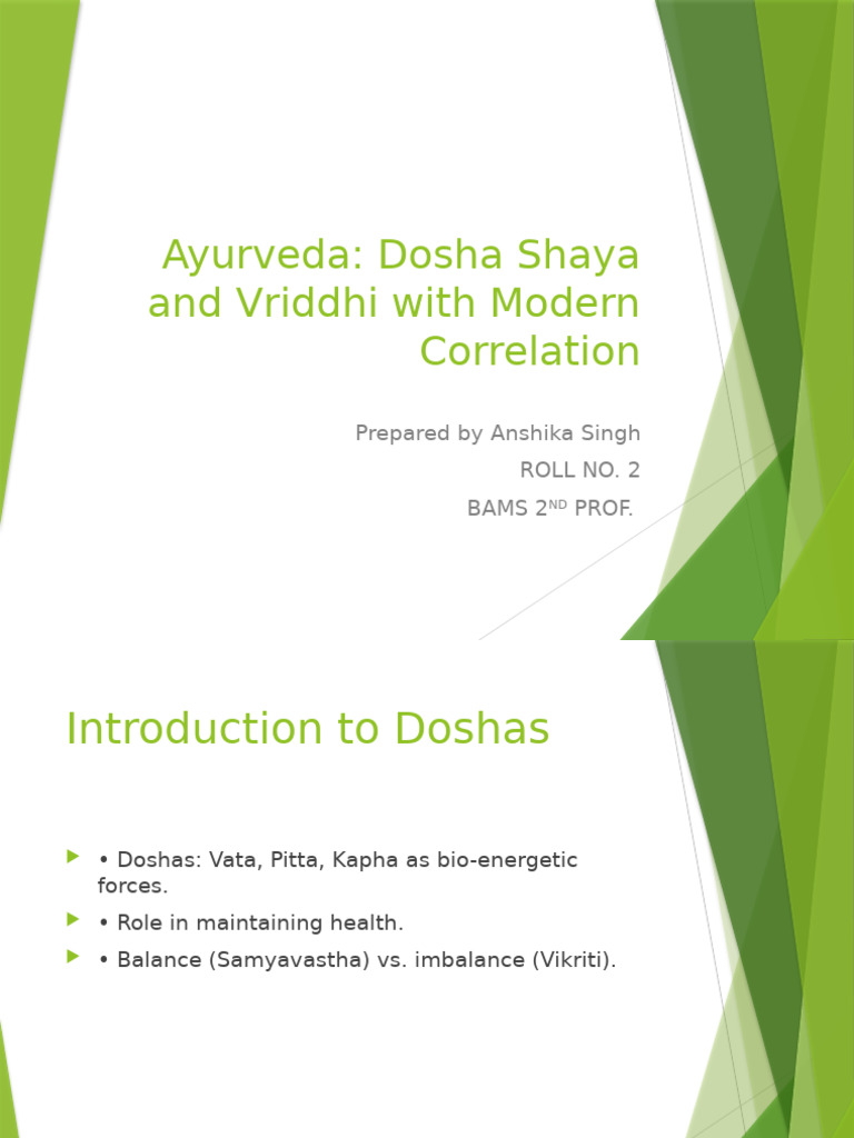 Ayurveda Dosha Shay Vriddhi Presentation Updated | PDF | Ayurveda | Anxiety