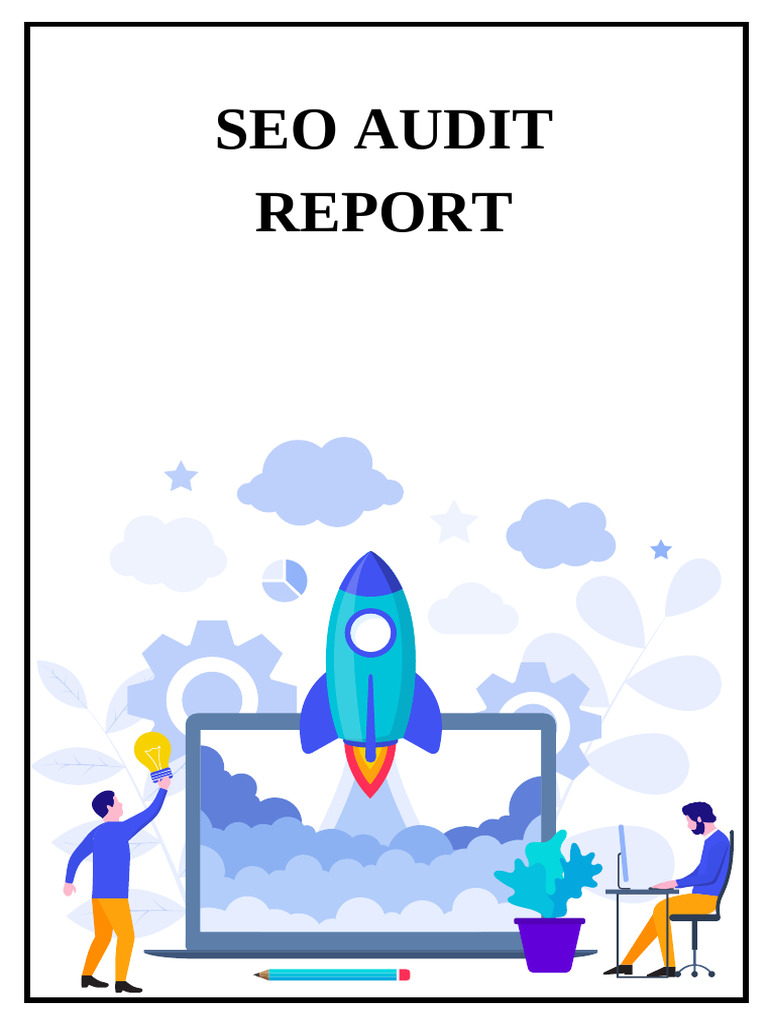 SEO Audit Report Analysis and Recommendations | PDF | Search Engine Optimization | Hypertext